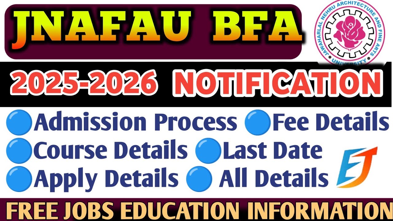 Jawaharlal Nehru Architecture and Fine Arts University 2025-2026 ...