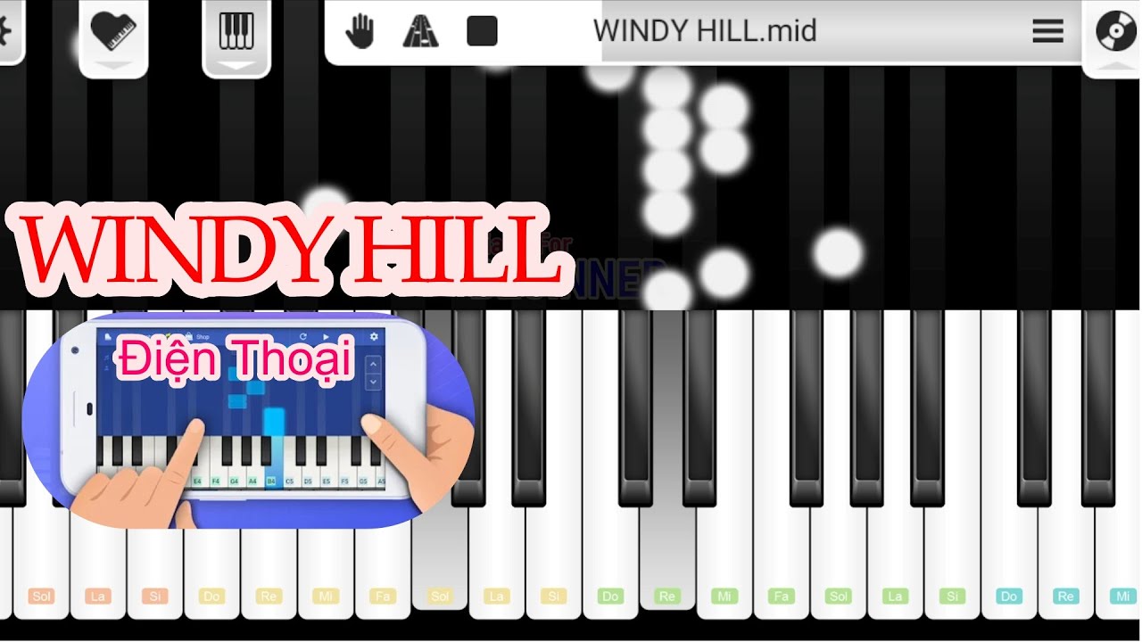 WINDY HILL | Piano Phone - YouTube