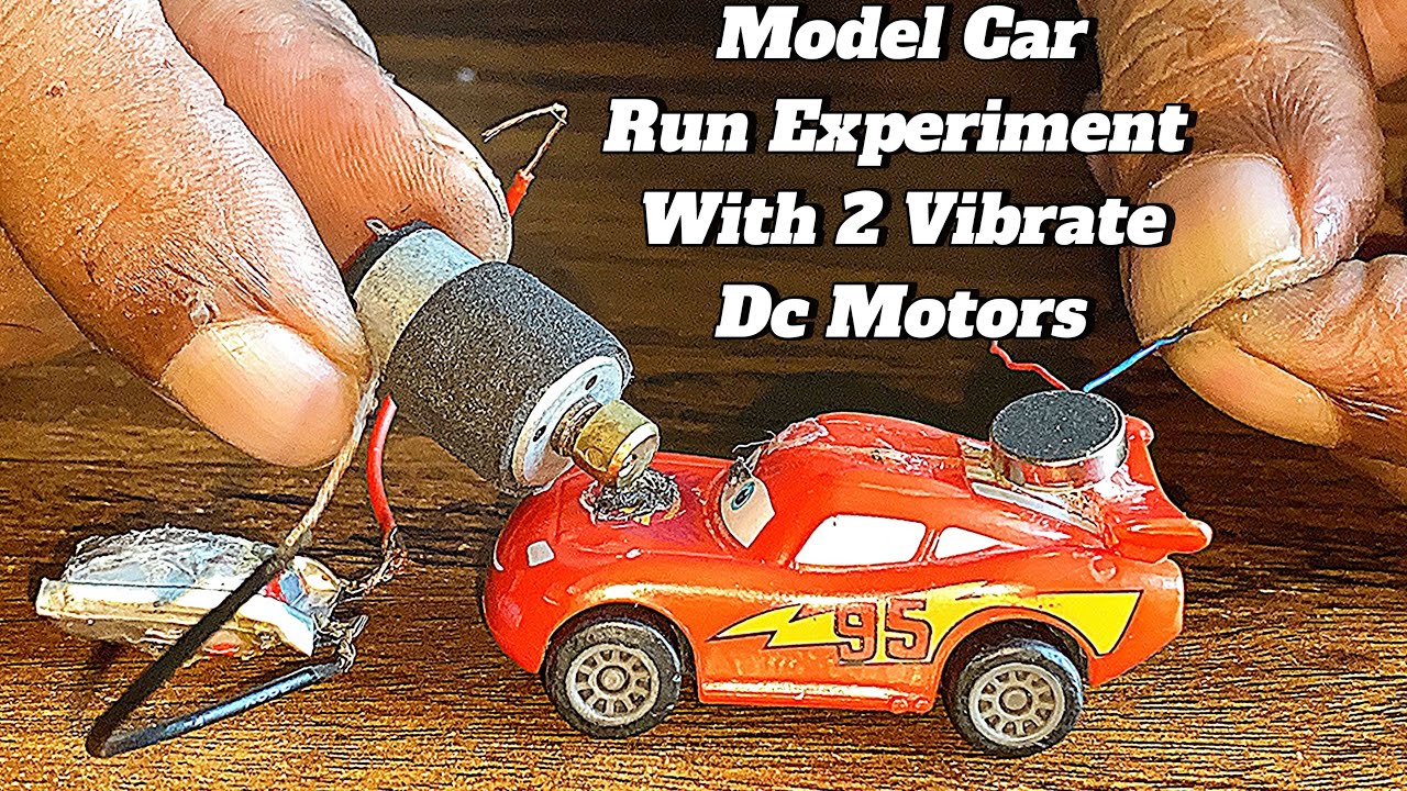 Model Car Run Experiment With Two Vibrator Dc Motor | Science Hack ...
