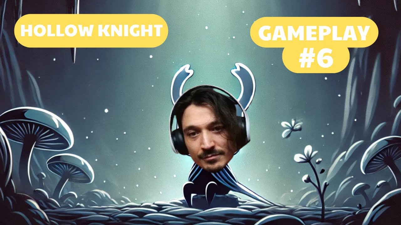 Hollow Knight - Gameplay #6 - YouTube