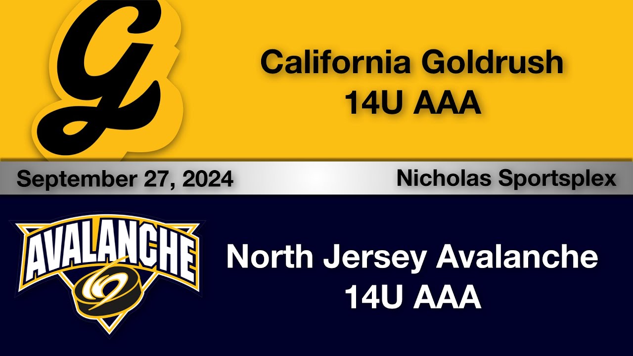 North Jersey Avalanche vs California Goldrush - 14U AAA - September 27 ...