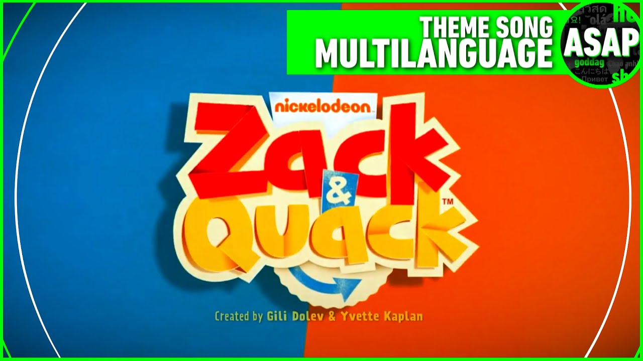 Zack and Quack Theme Song | Multilanguage (Requested) - YouTube