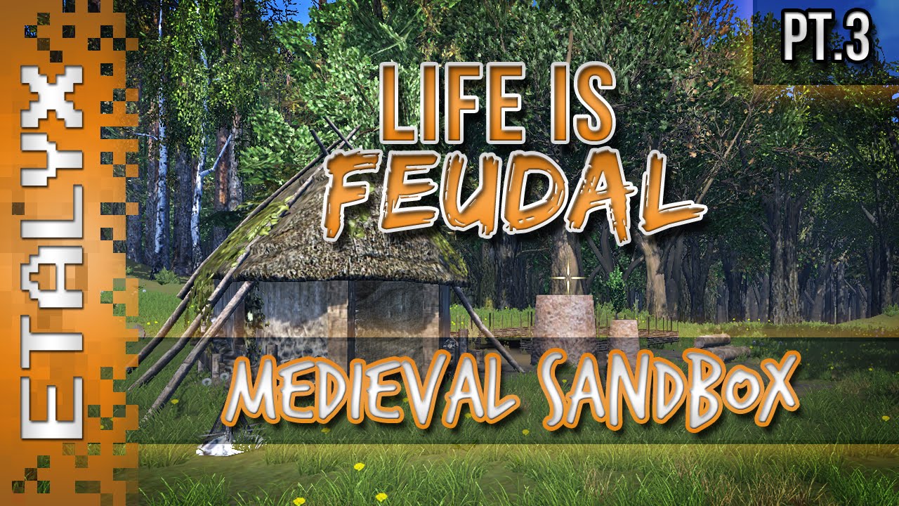 Life is Feudal - New House and Farm! [Pt.3] - YouTube