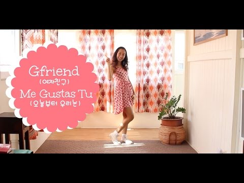 GFriend (여자친구) - Me Gustas Tu (오늘부터 우리는 ) Dance Cover