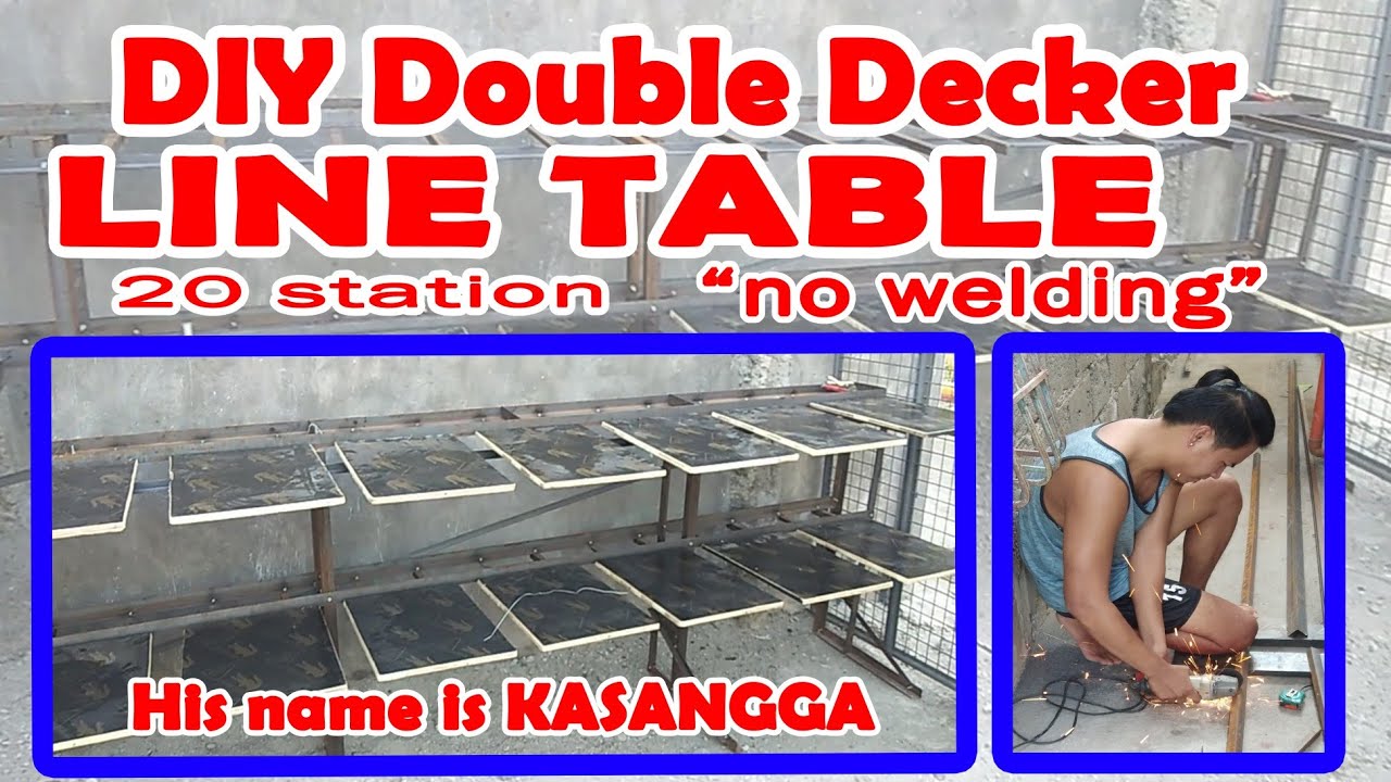 DIY Double Decker LINE TABLE//20 station//no welding " KASANGGA" - YouTube
