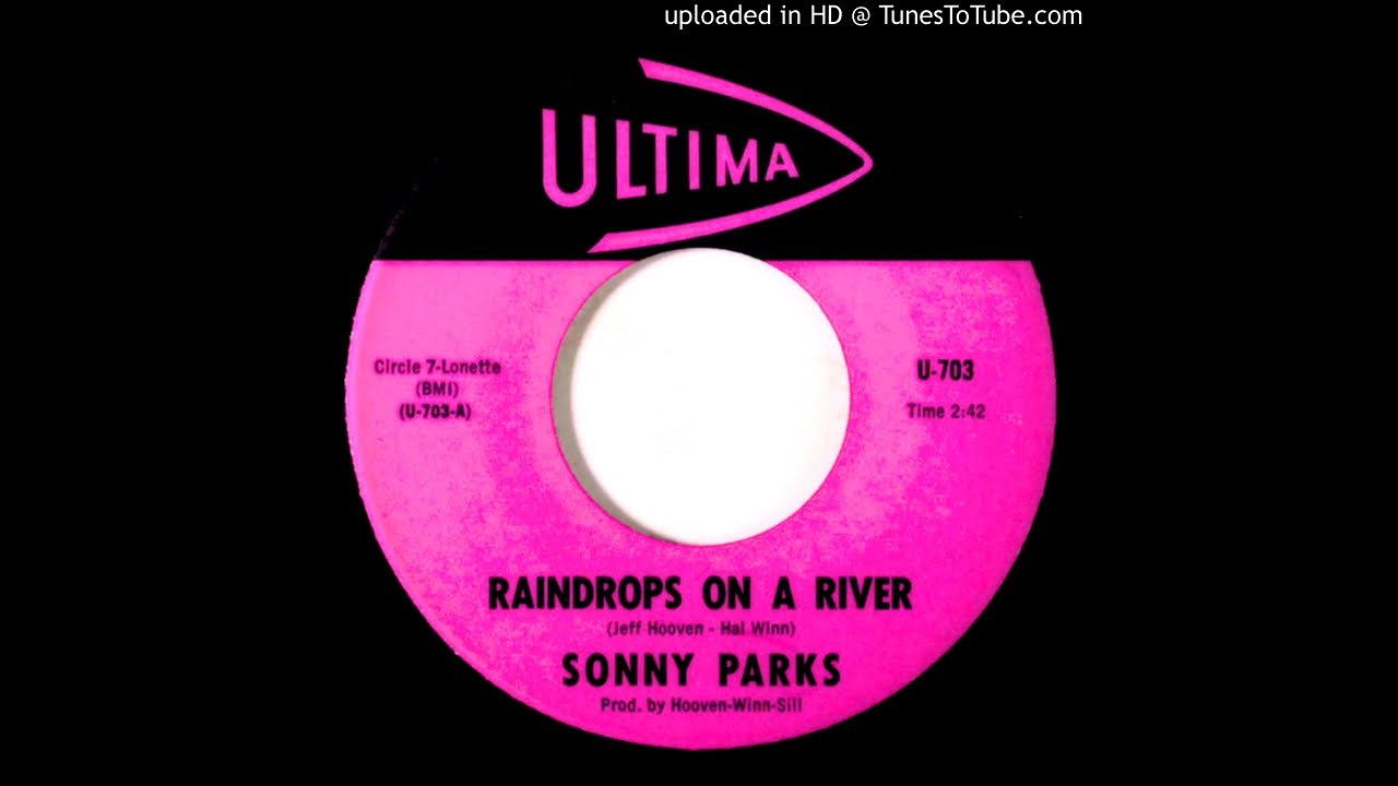 Sonny Parks - Raindrops On A River - YouTube