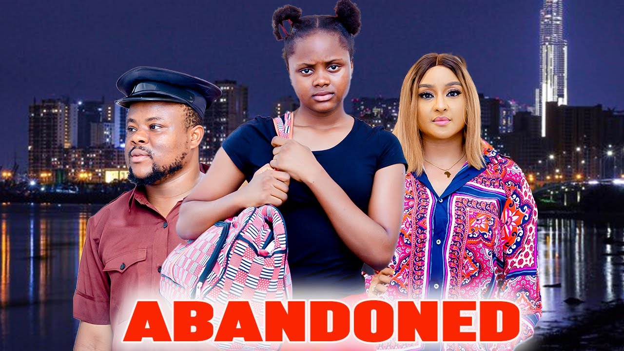 ABANDONED {2025 NEW MOVIE} LATEST NIGERIAN NOLLYWOOD MOVIES #movie # ...