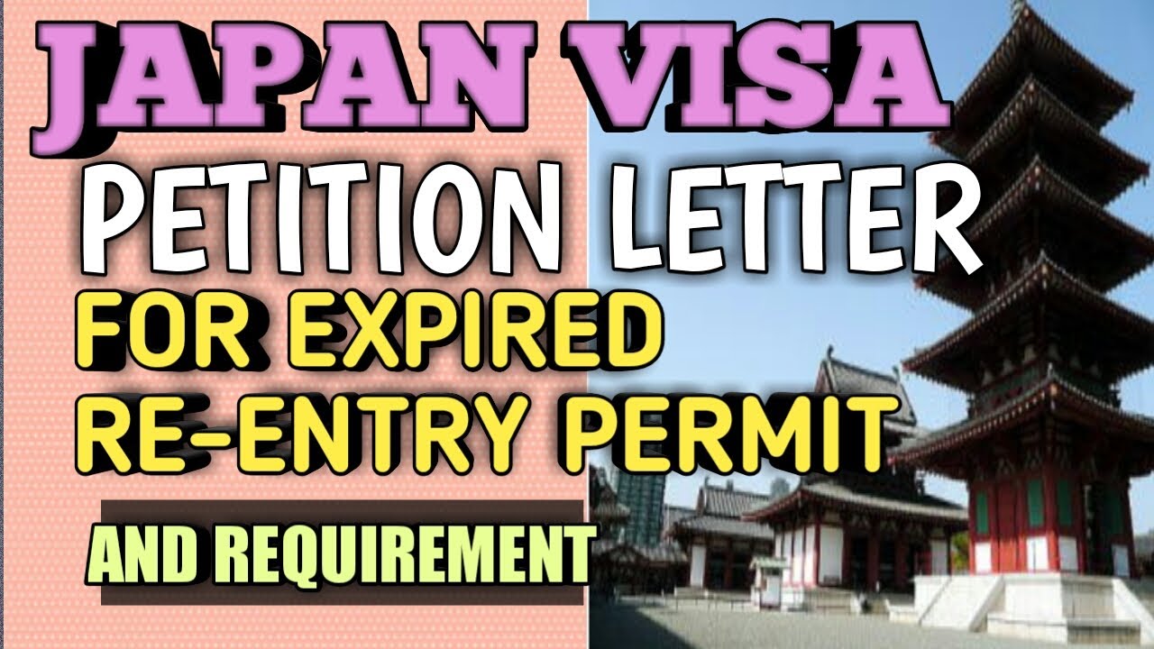 Petition letter for expired re-entry permit, and requirements extending ...