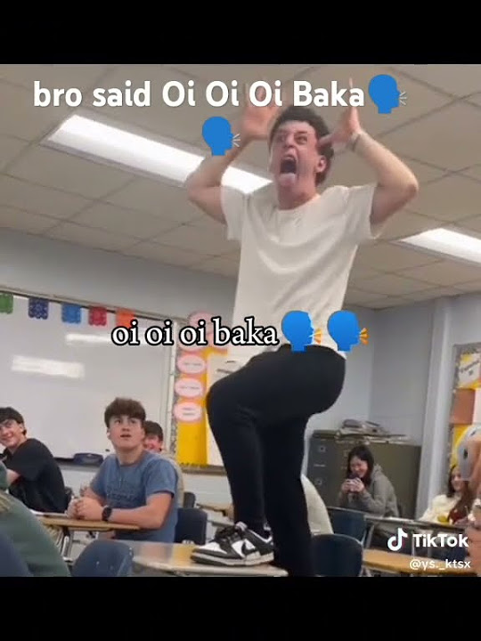 Bro said baka baka oi oi oi #funnytiktoks - YouTube
