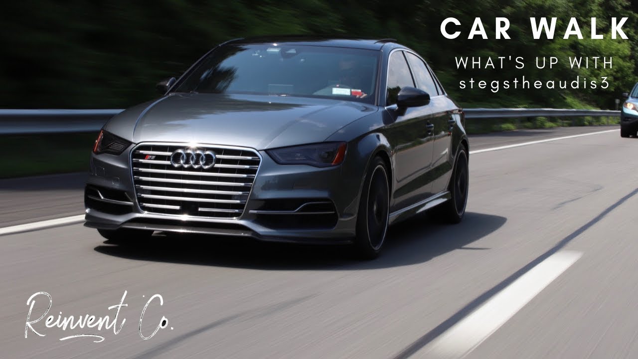 Modified Audi s3 Walkaround! - YouTube