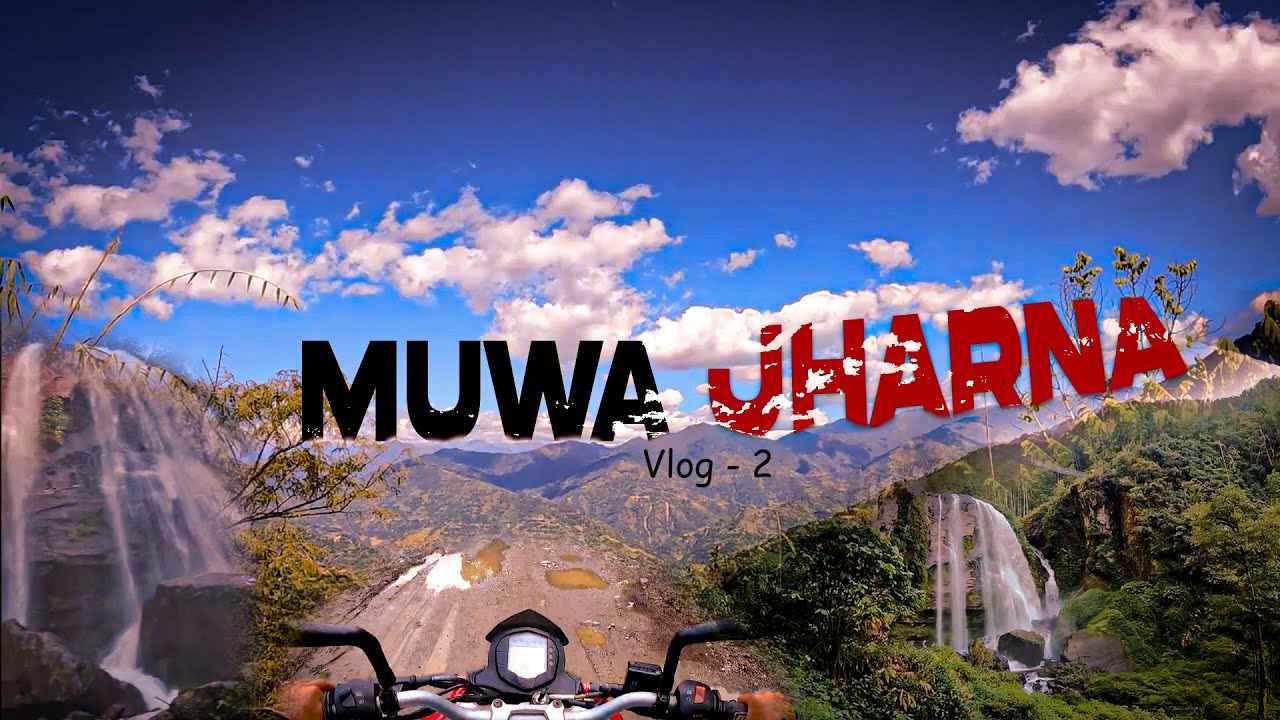 MUWA JHARNA - Phidim Panchthar || Hidden Waterfall || VLOG 2022 - YouTube