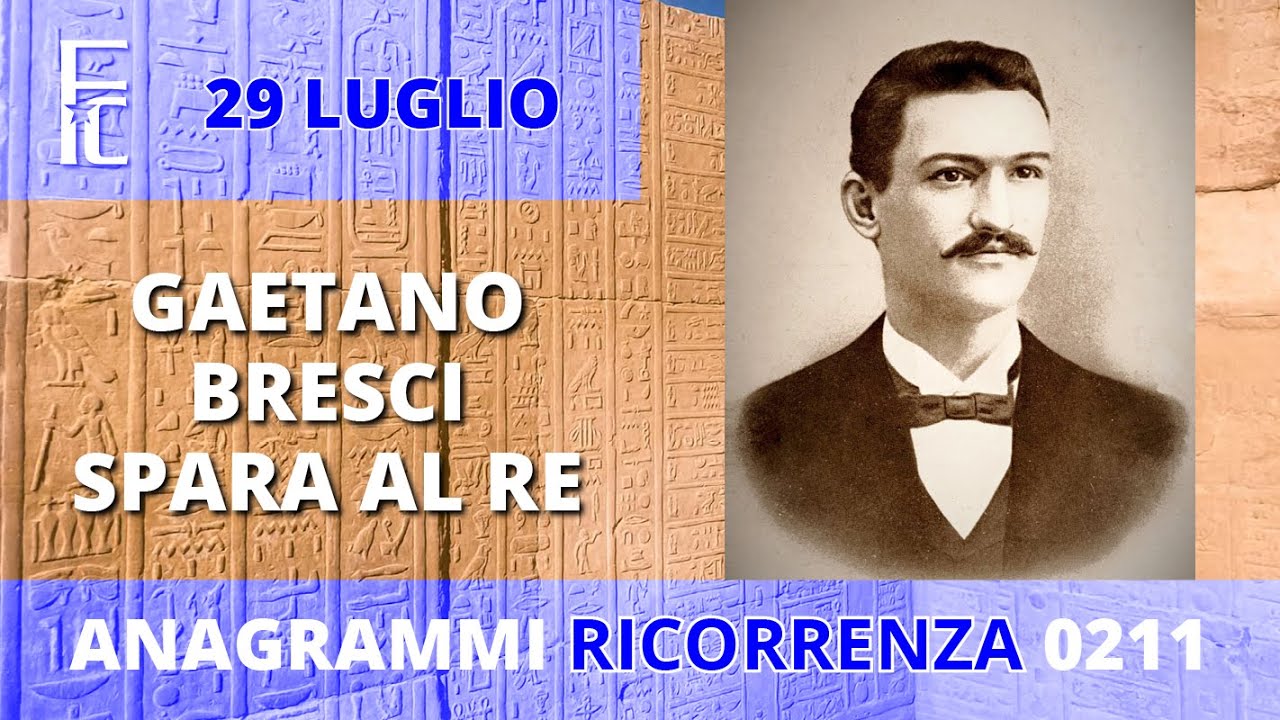 Gaetano Bresci spara al Re Ricorrenza 29 luglio - YouTube