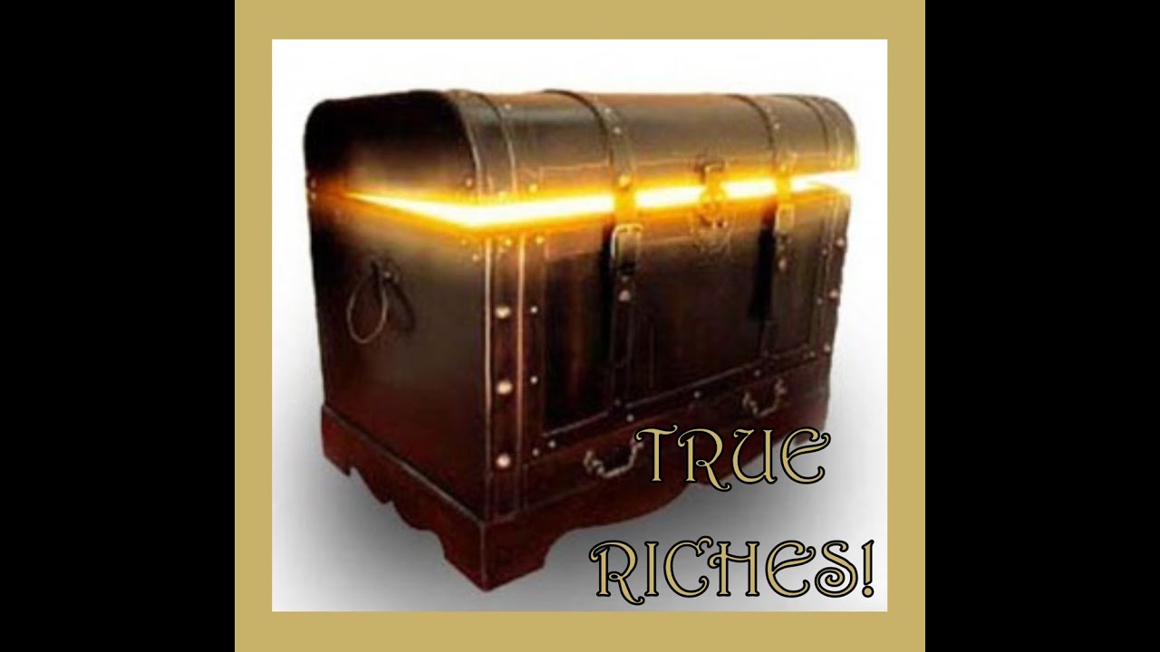 "True Riches" - YouTube