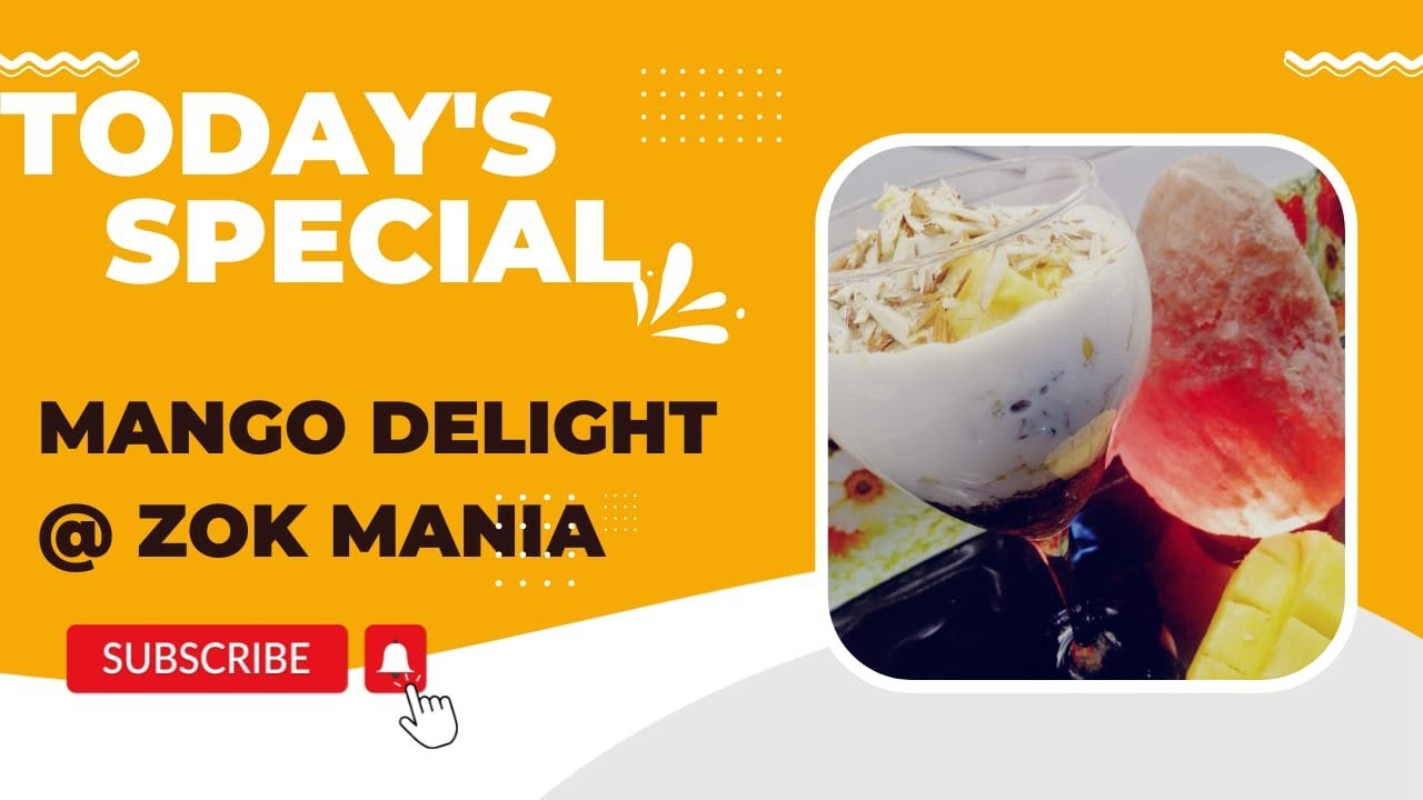 Special Mango Delight! Mango Recipe! Dessert Recipe! Summer Sprcial ...