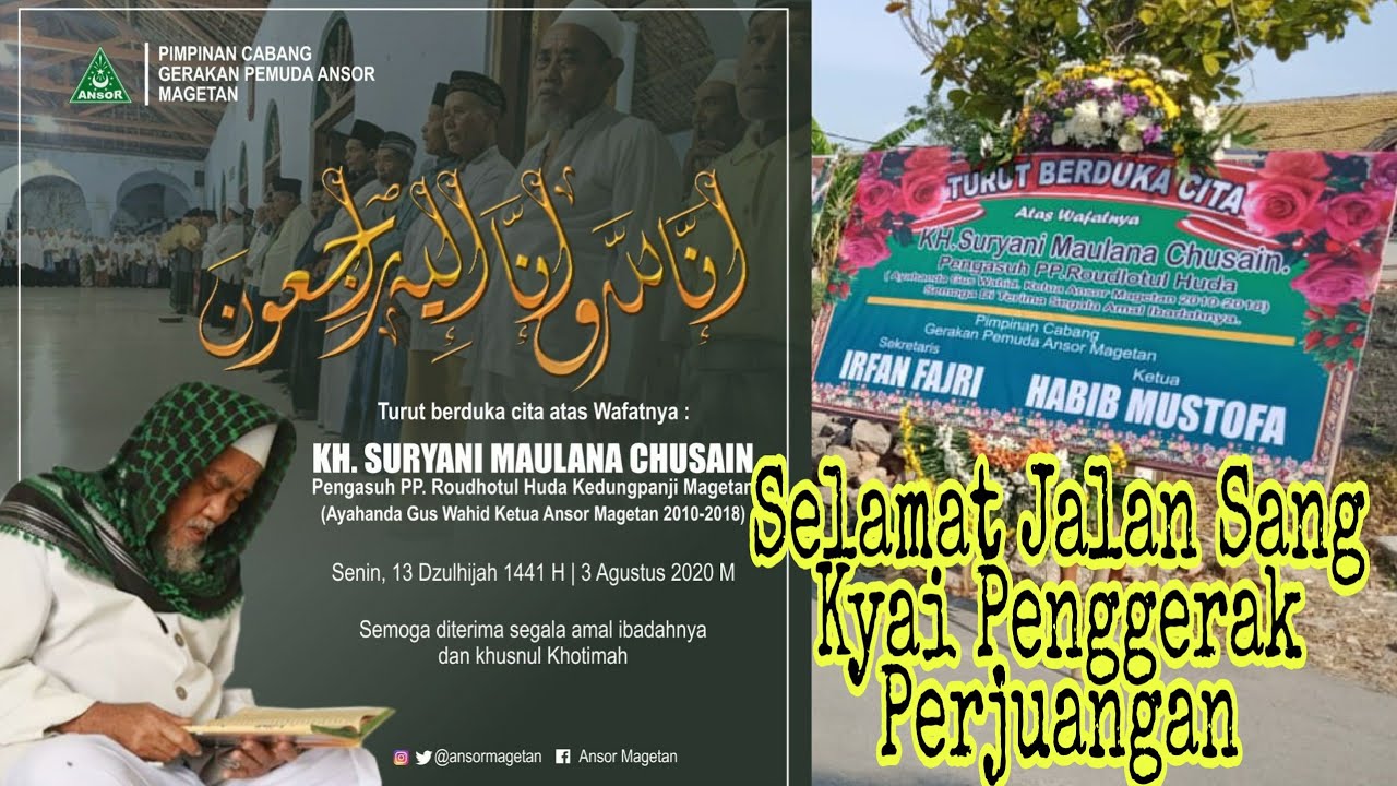 Selamat Jalan Mbah Kyai Suryani "Sang Kyai Penggerak Perjuangan" - YouTube