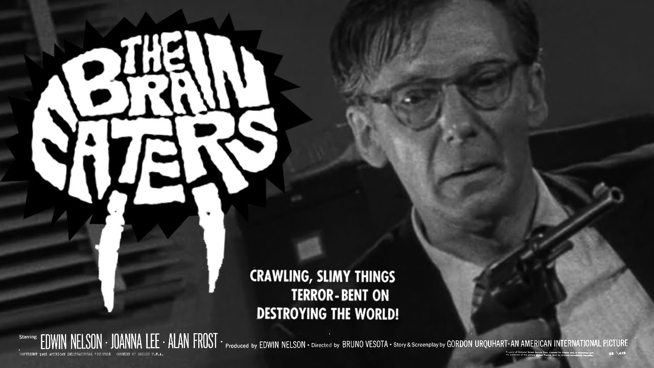 The Brain Eaters (1958) Full Movie (Sci Fi / Horror) - YouTube
