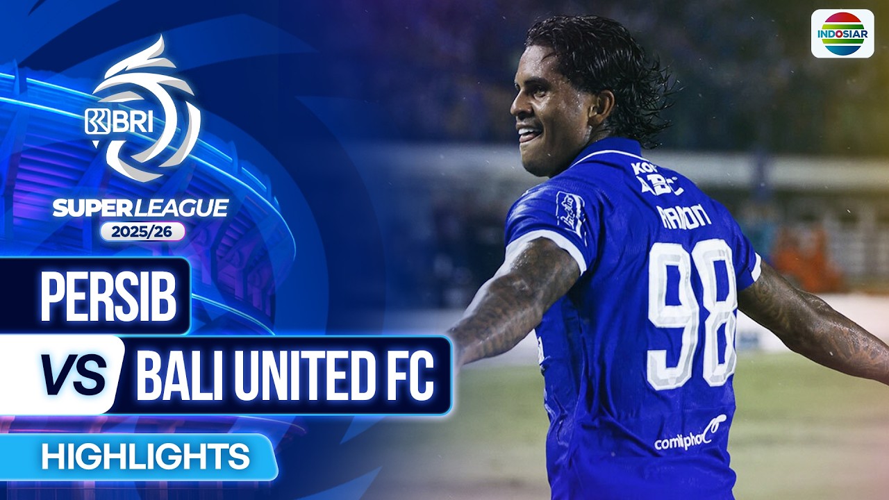 Persib VS Bali United FC - Highlights | BRI Super League 2025/26 - YouTube