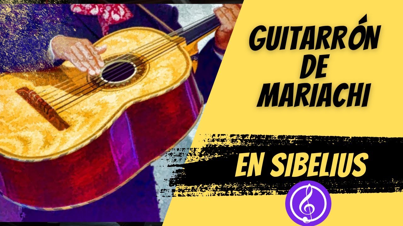 Guitarrón de Mariachi en Sibelius - YouTube