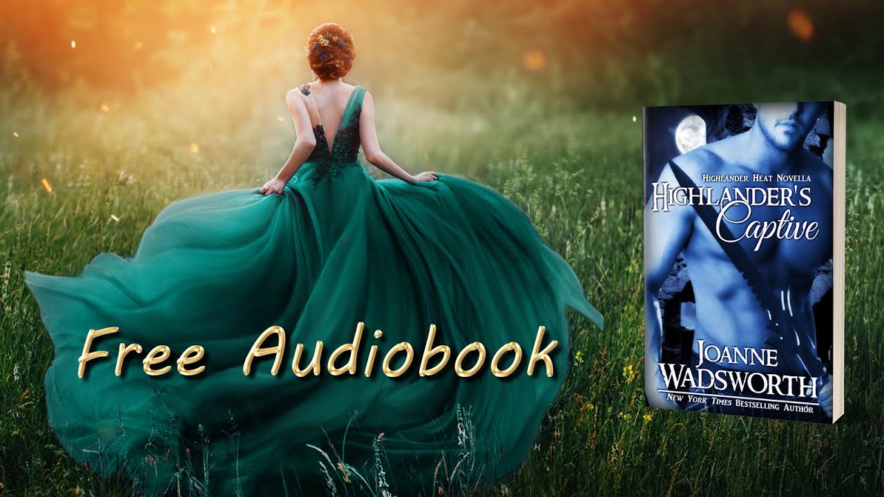 Highlander's Captive, Book 7, Highlander Heat series - FULL Historical Romance Audiobook! - YouTube