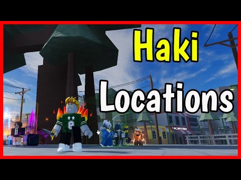 AUT HAKI LOCATIONS Npcs, Trainers A UNIVERSAL TIME Roblox - YouTube