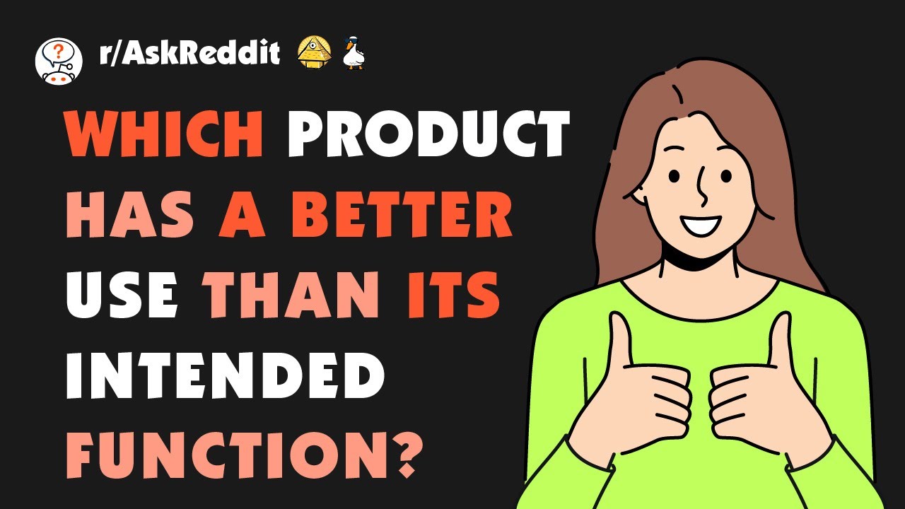Which product has a better use than its intended function? - YouTube