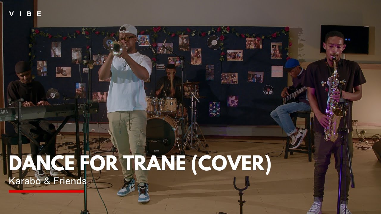 Live Jazz at Its Finest – “Dance for Trane” Cover by Karabo & Friends | Vibe Studio Series - YouTube