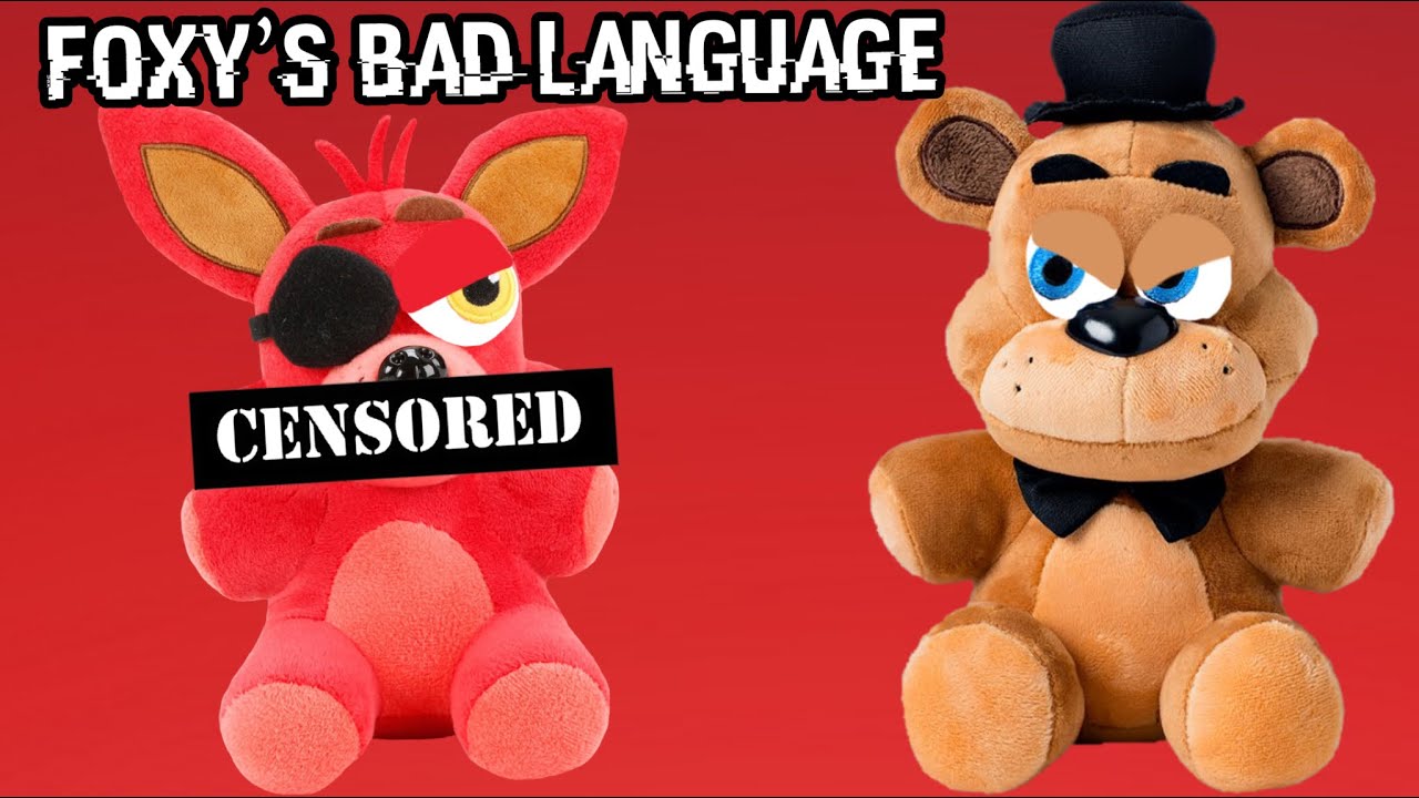 Freddy Fazbear and Friends "Foxy's Bad Language" - YouTube