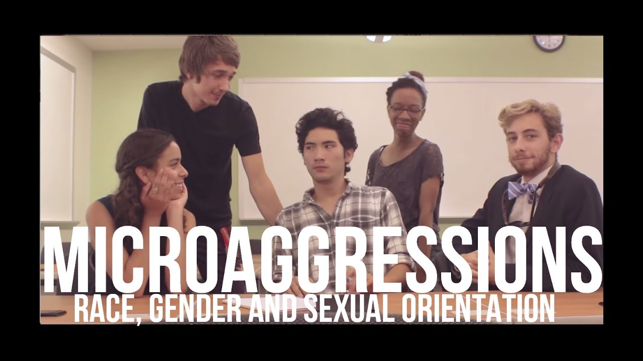 Microaggressions: Race, Gender and Sexual Orientation - YouTube