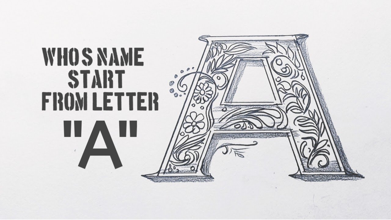 How to draw letter "A" | "A" letter pencil design, | "A" letter drawing ...