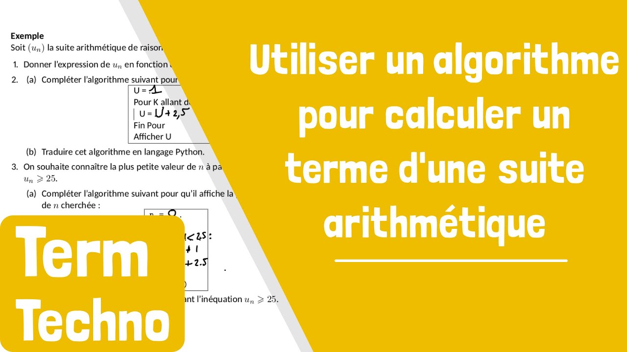 Comment utiliser des algorithmes pour étudier une suite arithmétique ...