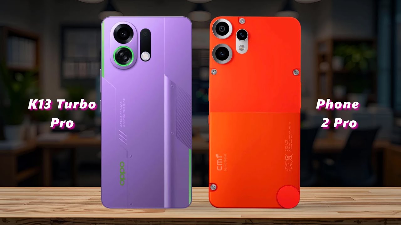 Oppo K13 Turbo Pro ⚡vs ⚡CMF Phone 2 Pro - YouTube