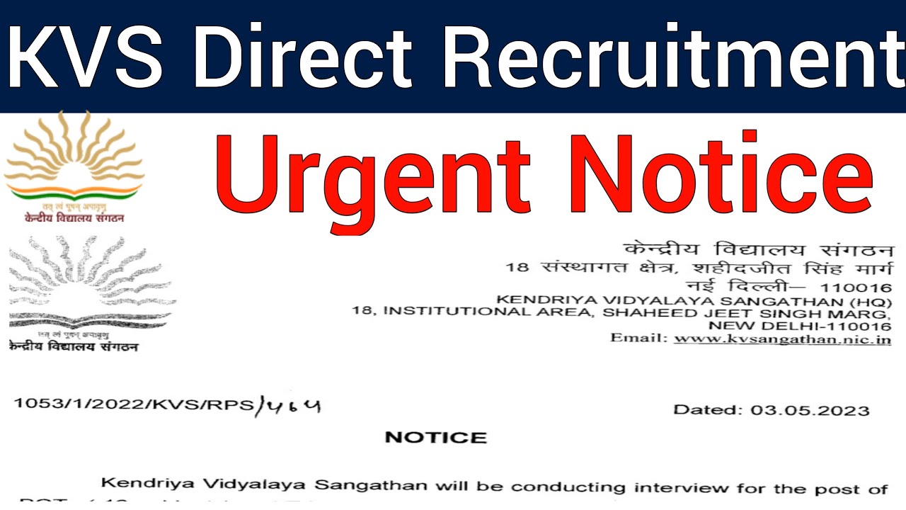 KVS NEW NOTICE FOR INTERVIEWS 3 MAY 2023 II KVS DIRECT RECRUITMENT ...