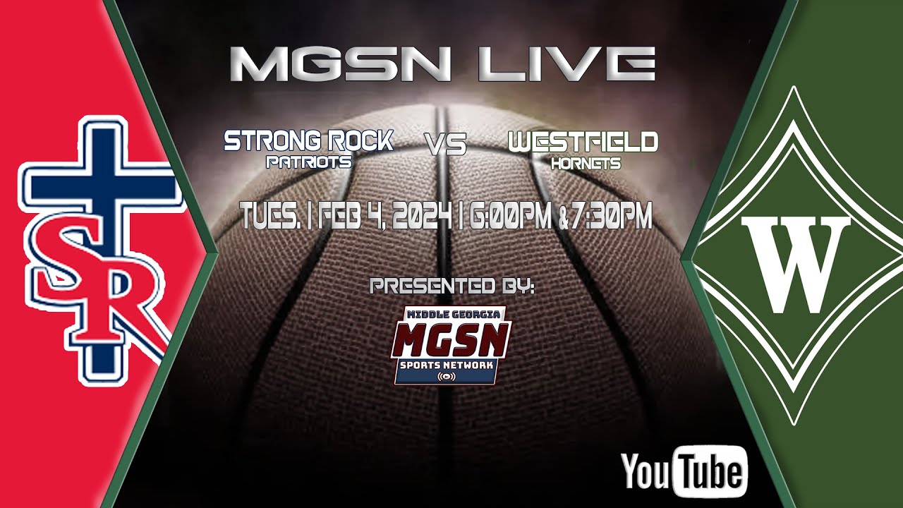 2025 Westfield Hornet Basketball: Strong Rock vs. Westfield School ...