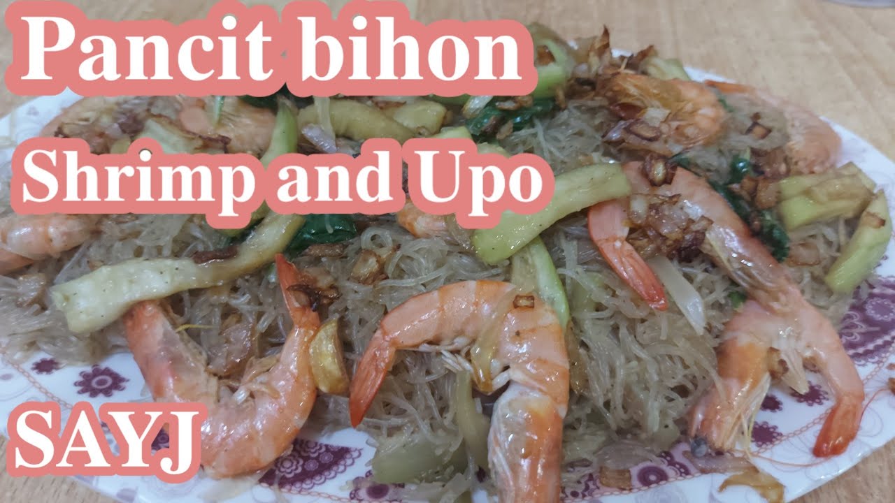 How To Cook Pancit Bihon Shrimp And Upo Lutong Pinoy Tasty Delicious