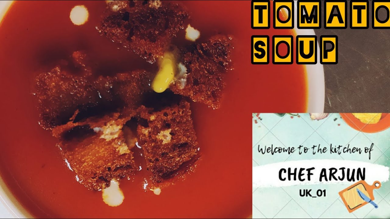 Tomato Soup Restaurant Style |टमाटर सूप|Tomato Soup Recipe|Ghar par banaye tomato soup | Chef ...