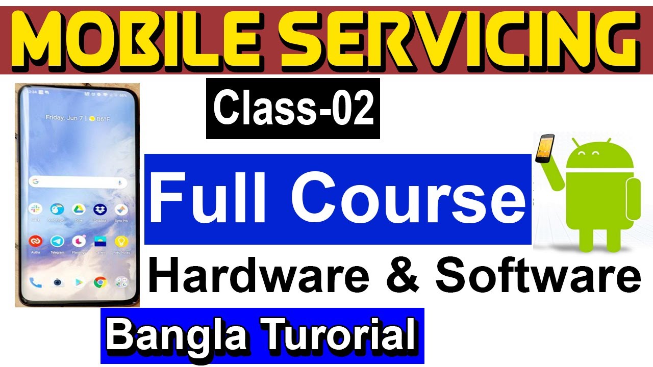 Mobile Servicing Part-2 | Mobile Servicing Bangla Tutorial | Hardware ...