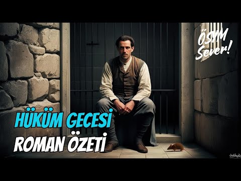 Roman Özetleri -11- Yakup Kadri Karaosmanoğlu Hüküm Gecesi | ÖSYM'nin En Çok Sorduğu Yazarlar #özet