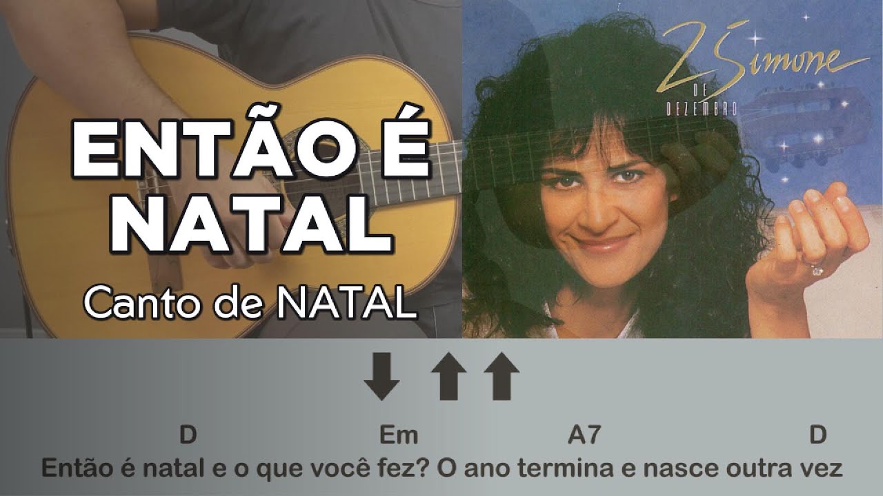 ENTÃO É NATAL - canto de NATAL - [como tocar no violão] - YouTube