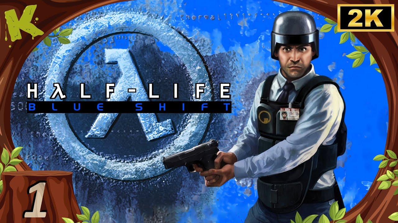 Half Life Blue Shift FR #1/6 Barney Calhoun (2K) Let's play - YouTube