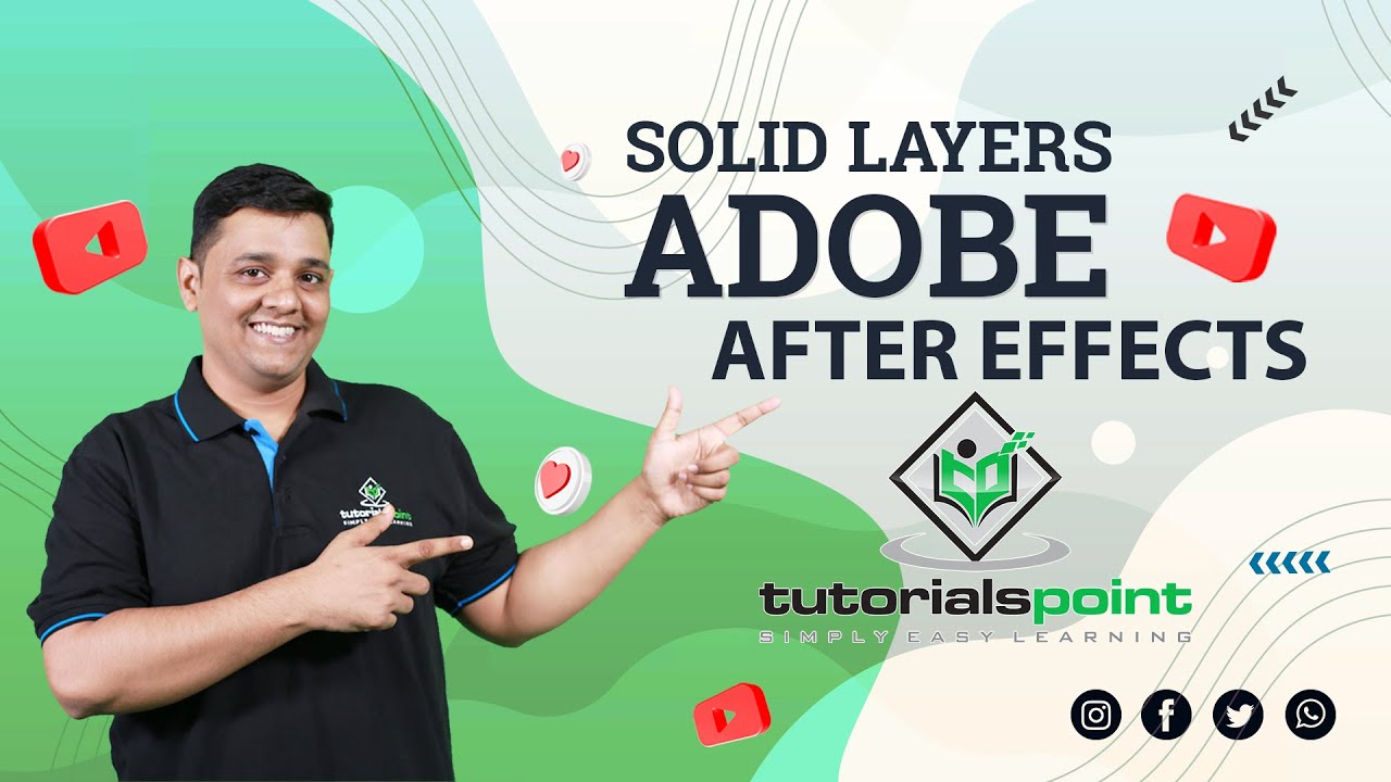 Solid Layers | Adobe After Effects | Tutorials Point - YouTube