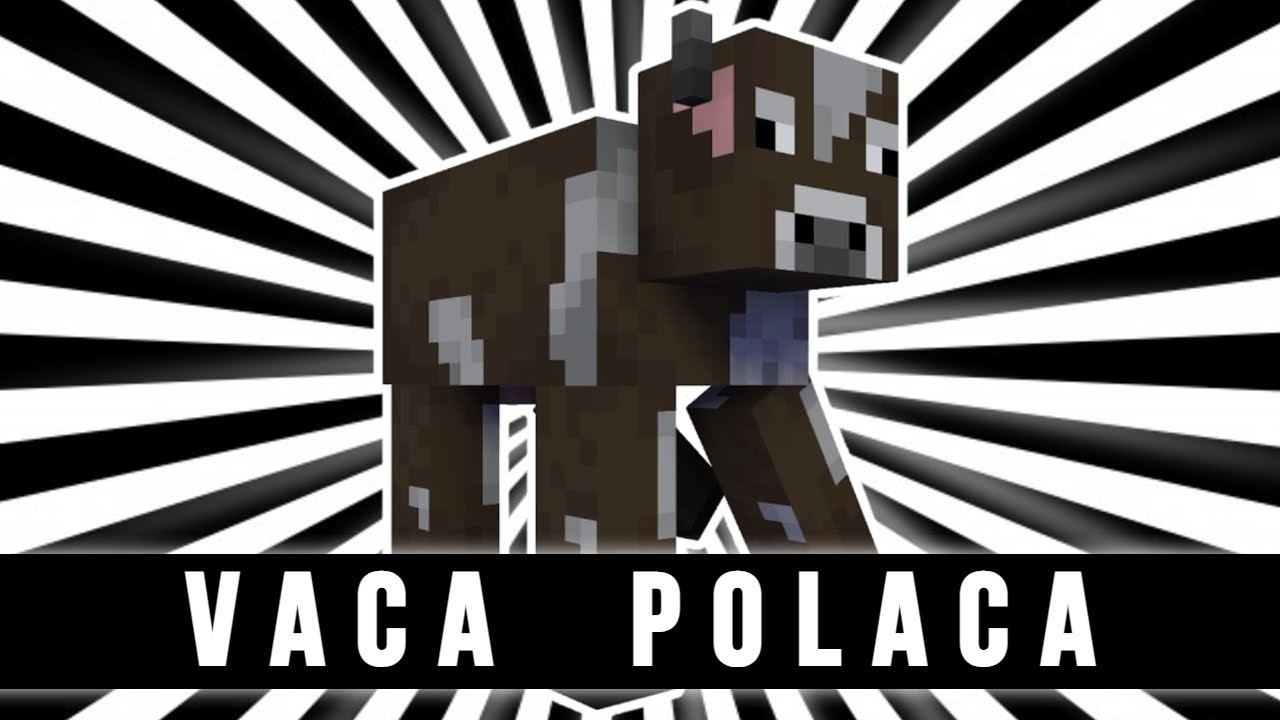 Vaca Polaca de Minecraft | Meme - YouTube