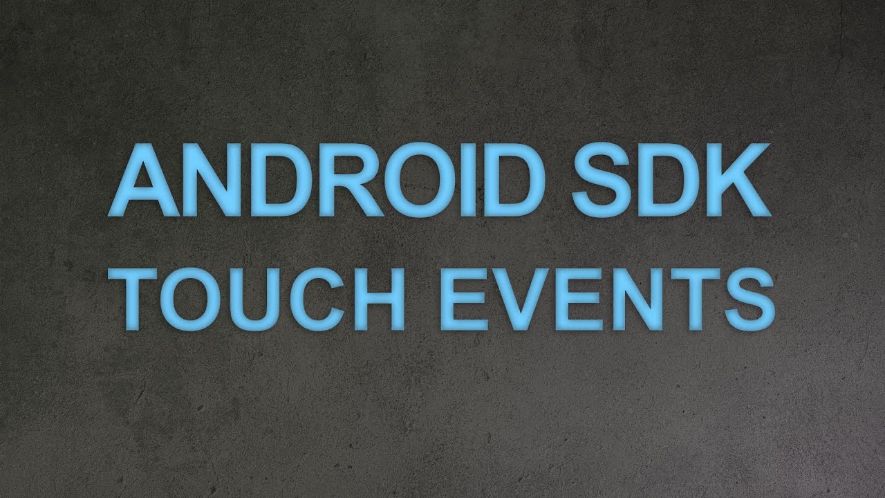Android Development | Touch Events - YouTube
