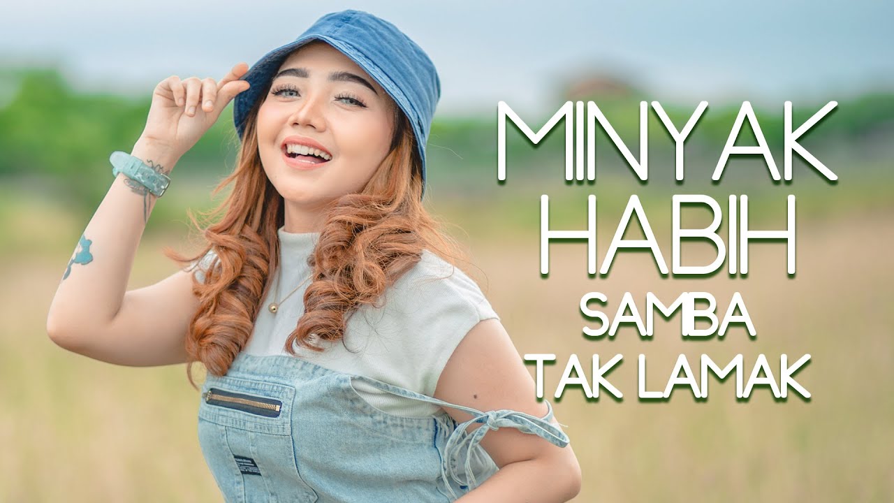 Syahiba Saufa "Minyak Habih Samba Tak Lamak" Official Music Video - YouTube