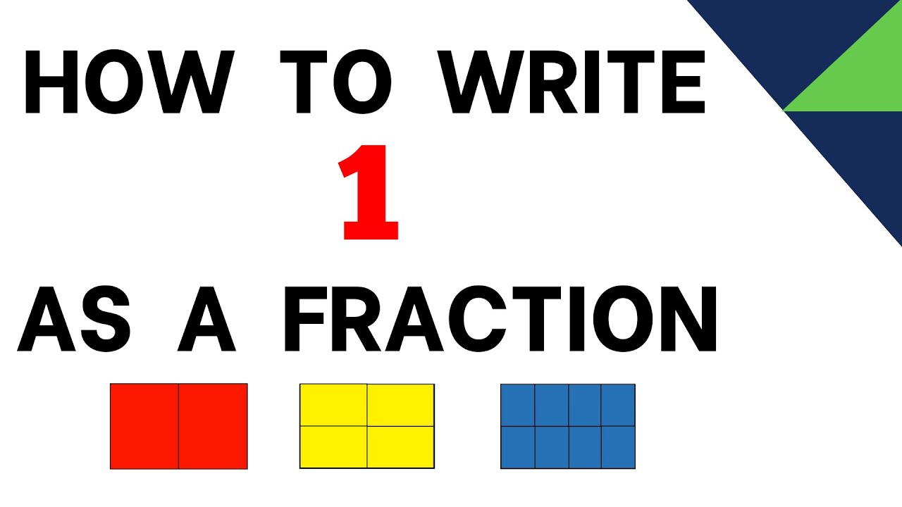 How to Write 1 as a Fraction Using Construction Papers - YouTube