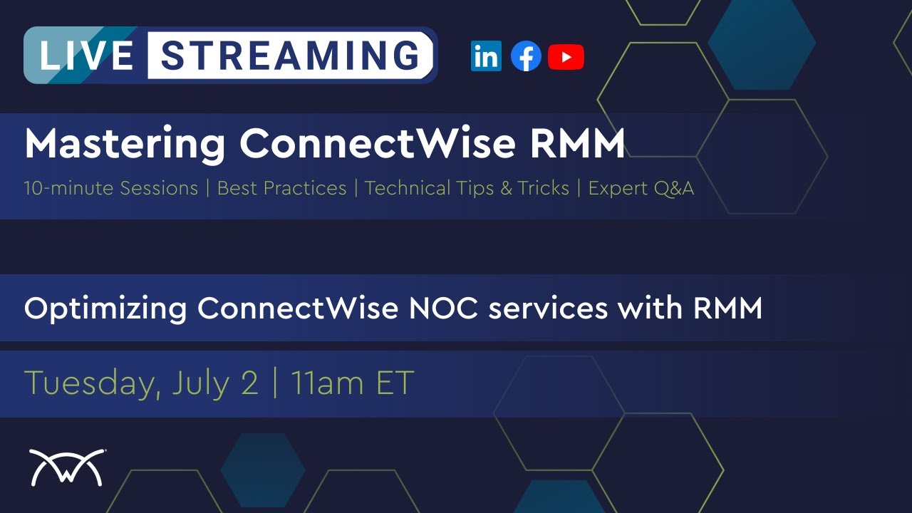 Mastering RMM | Optimizing ConnectWise NOC services with RMM - YouTube