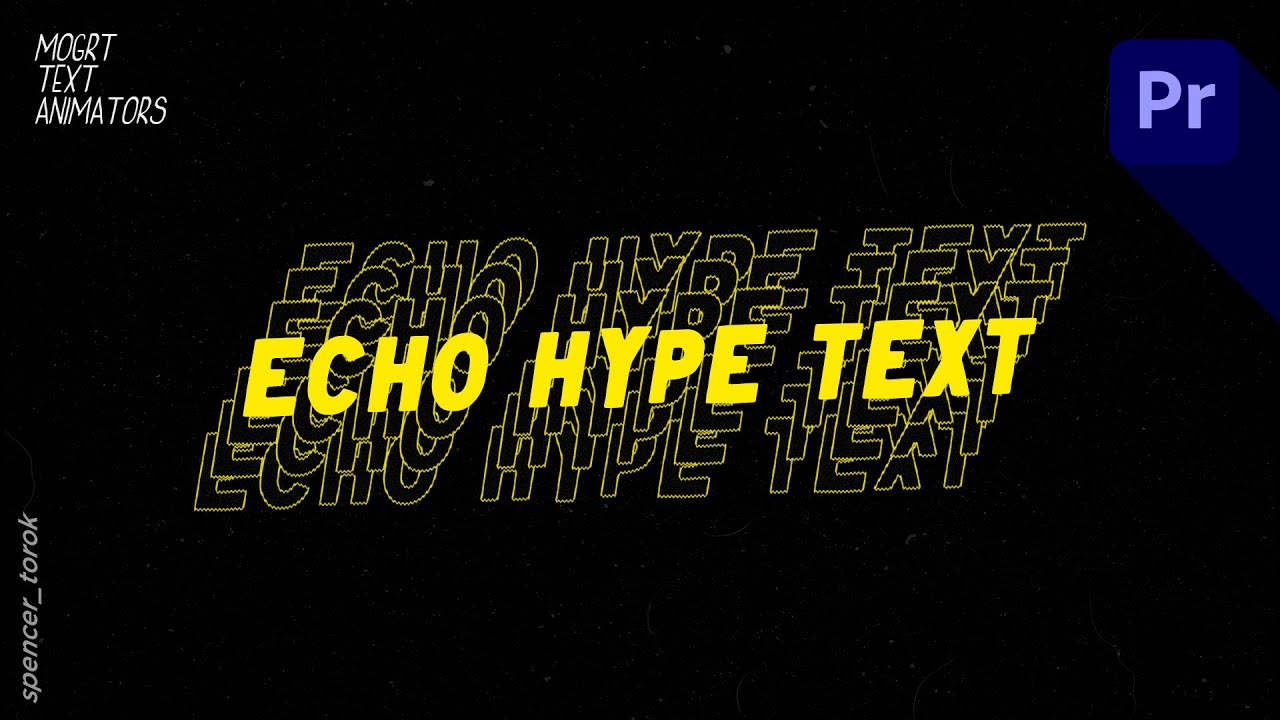 MOGRT Text Animators Echo YouTube MOGRT Text Animators Echo YouTube