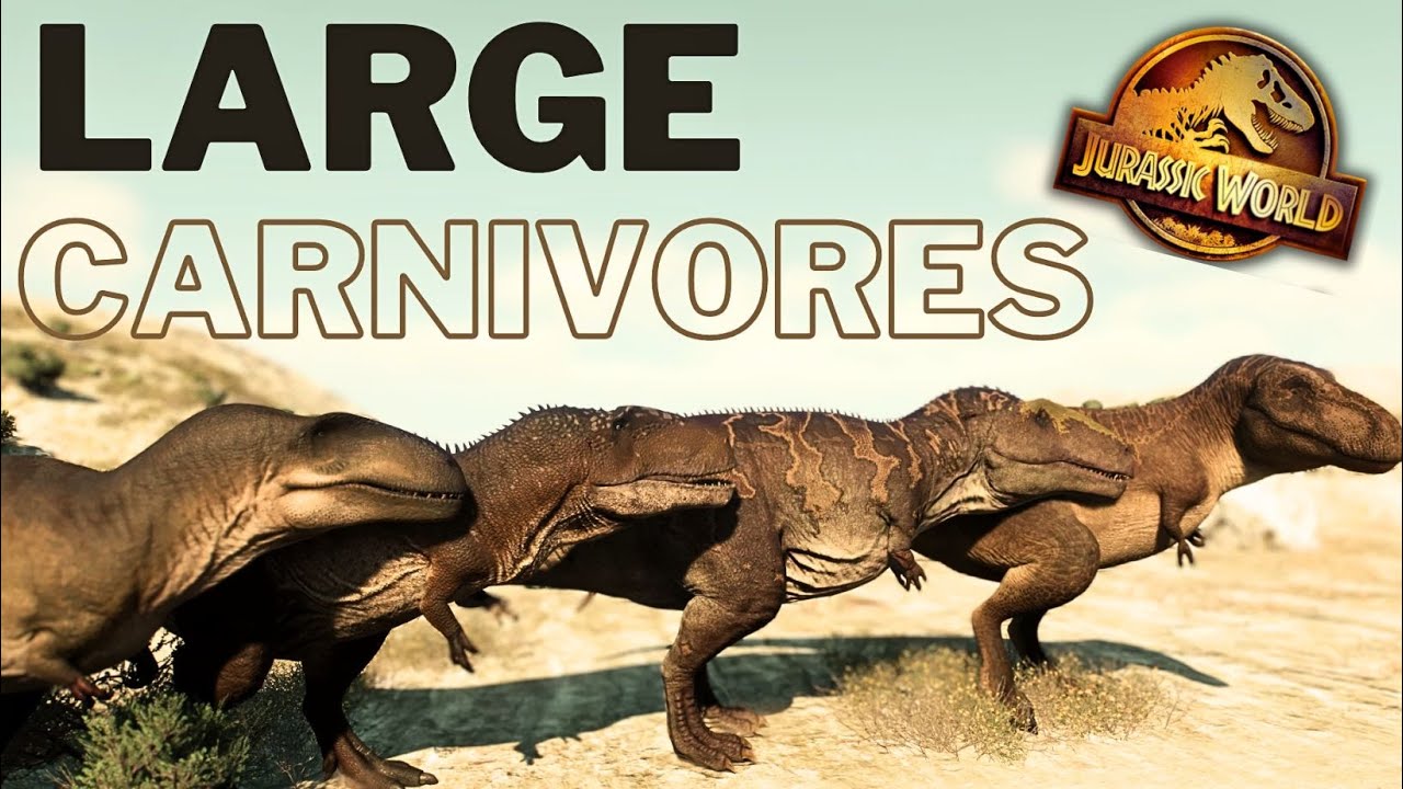 NEW ACCURATE MODELS OF LARGE CARNIVORES in JURASSIC WORLD EVOLUTION 2 ...