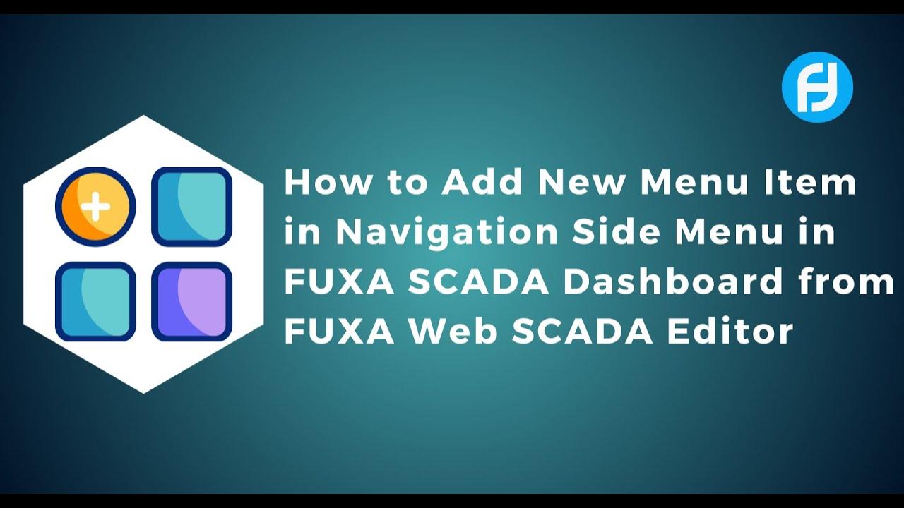 How to Add New Menu Item in Navigation Side Menu in FUXA SCADA Dashboard from FUXA Web SCADA ...