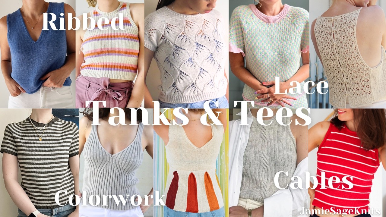 The Ultimate Knitter’s Guide to Fingering Weight Tanks & Tees | 130 ...