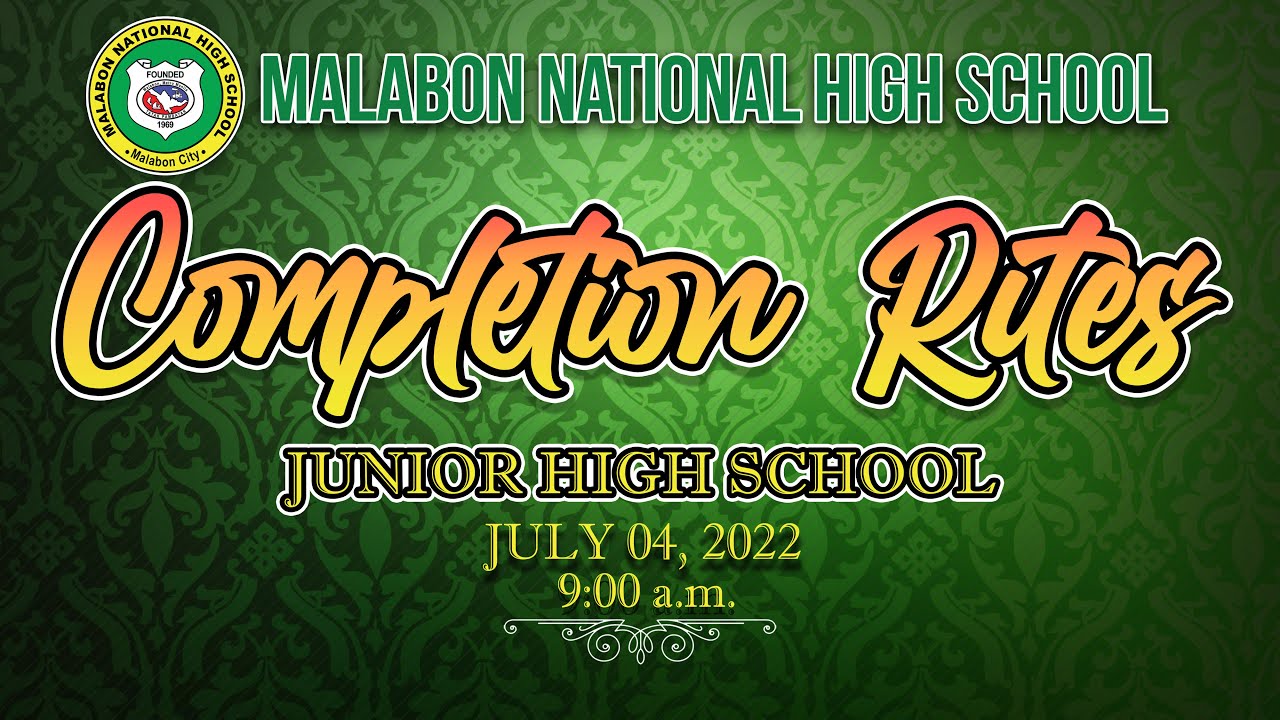 Malabon National High School - JHS Completion Rites 2022 - YouTube